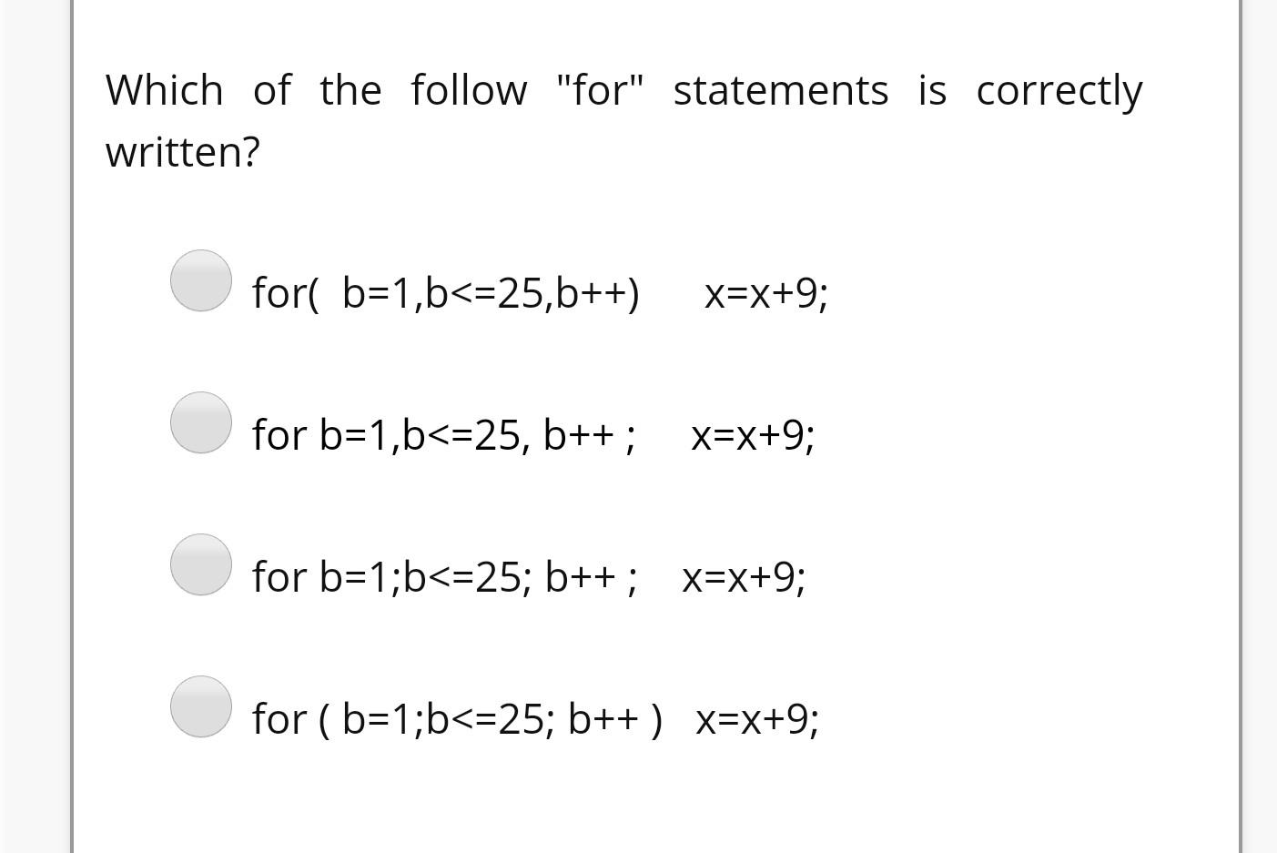 Solved Which of the follow "for" statements is correctly | Chegg.com