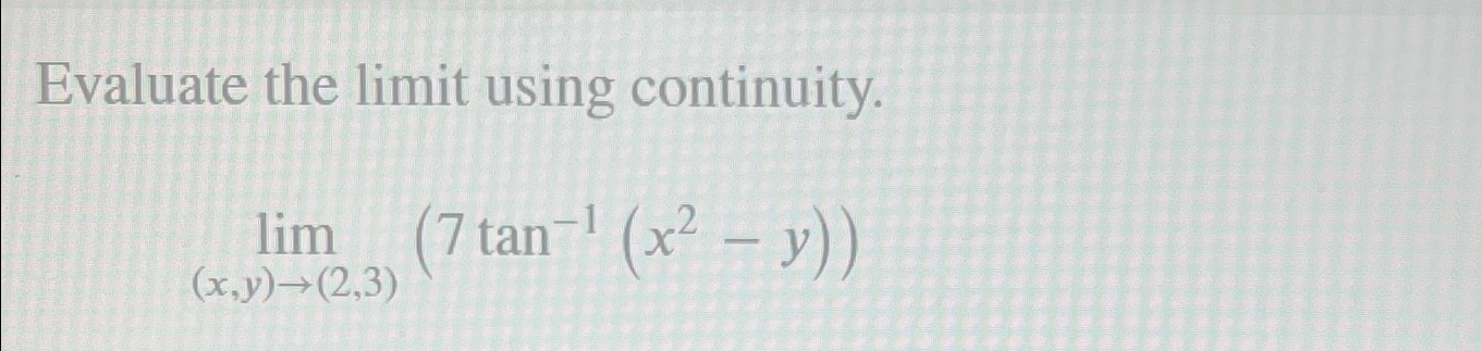 Solved Evaluate the limit using | Chegg.com