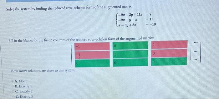 Solved Solve the system by finding the reduced row-echelon | Chegg.com