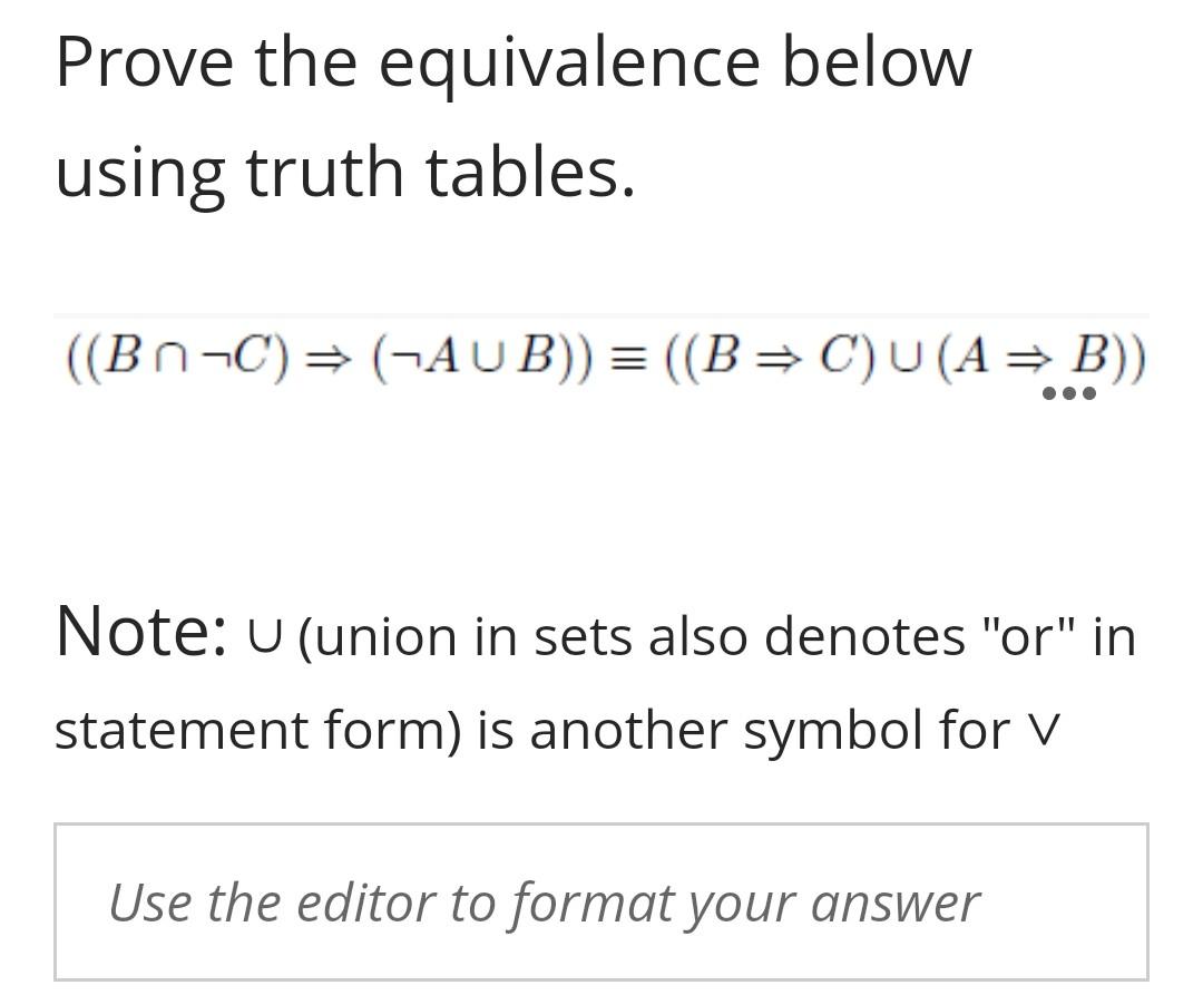 Solved Prove the equivalence below using truth tables. | Chegg.com