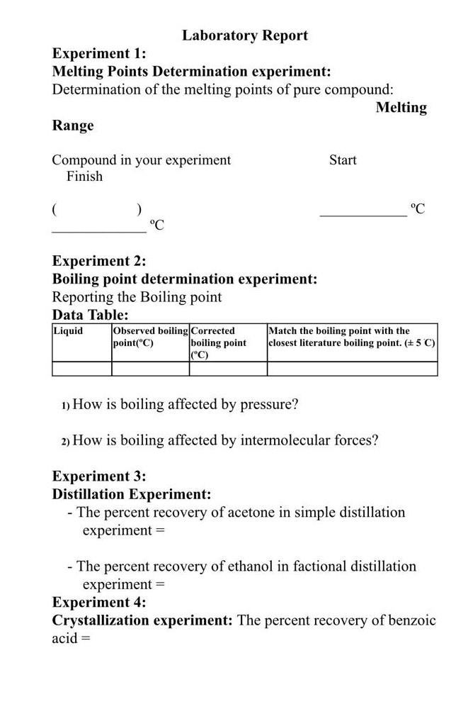Solved Laboratory Report Experiment 1: Melting Points | Chegg.com