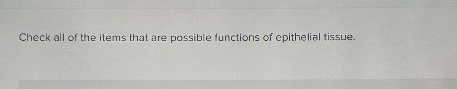 Solved Check all of the items that are possible functions of | Chegg.com