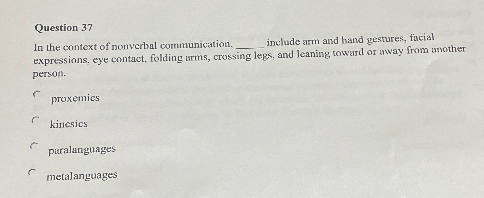 Solved Question 37In the context of nonverbal communication, | Chegg.com