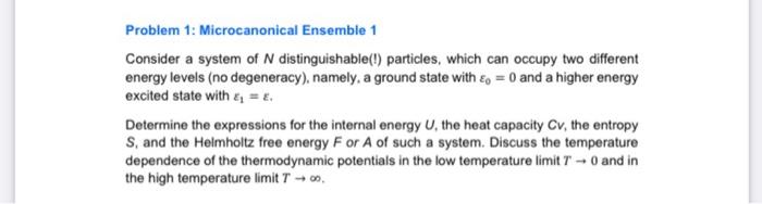 Solved Problem 1: Microcanonical Ensemble 1 Consider a | Chegg.com