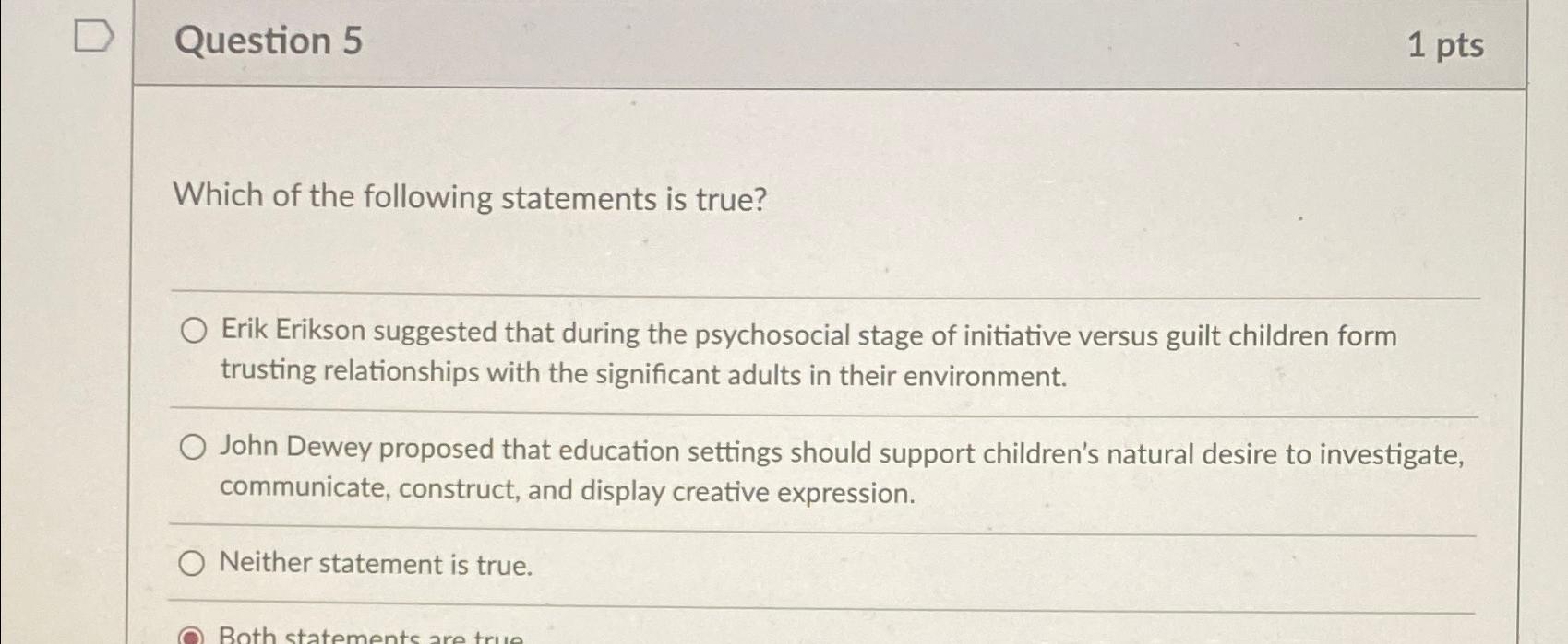 Solved Question 51 ﻿ptsWhich of the following statements is | Chegg.com
