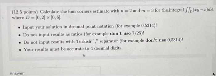 Solved (12.5 points) Calculate the four corners estimate | Chegg.com