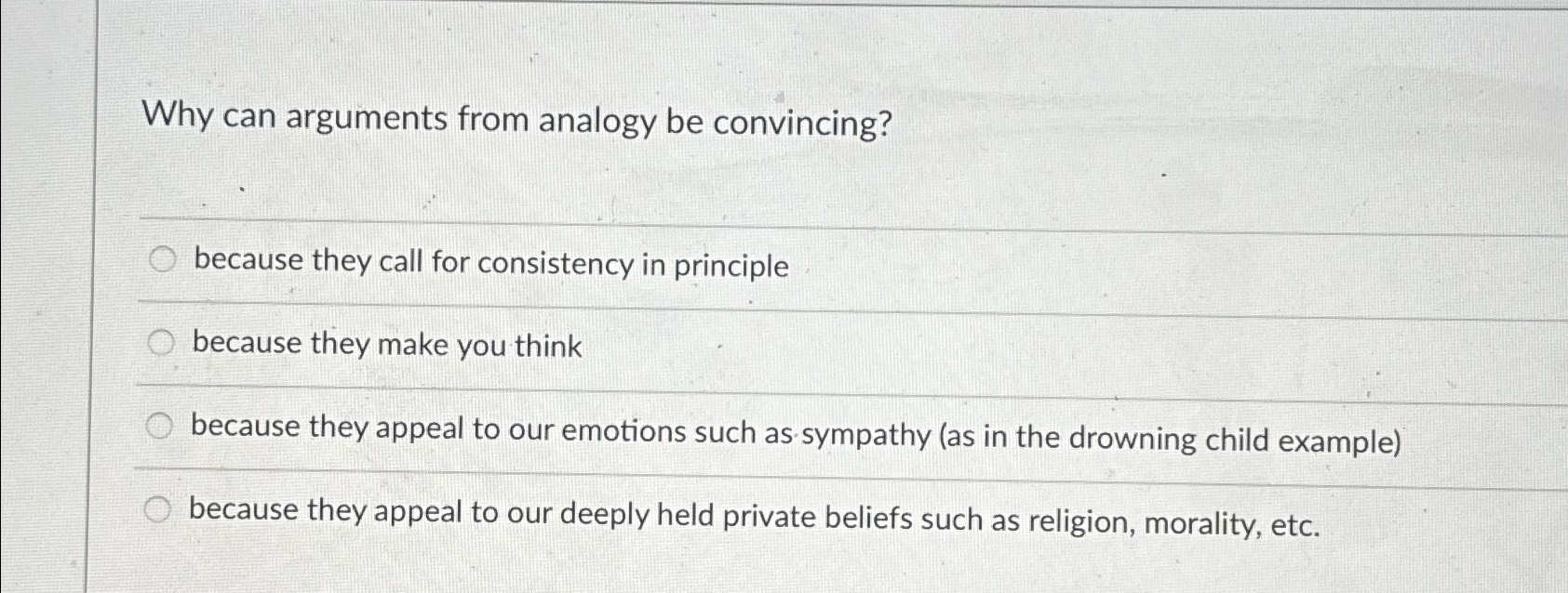 Solved Why can arguments from analogy be convincing?because | Chegg.com