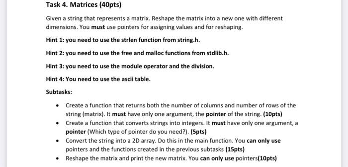 Solved Task 4. Matrices (40pts) Given a string that | Chegg.com
