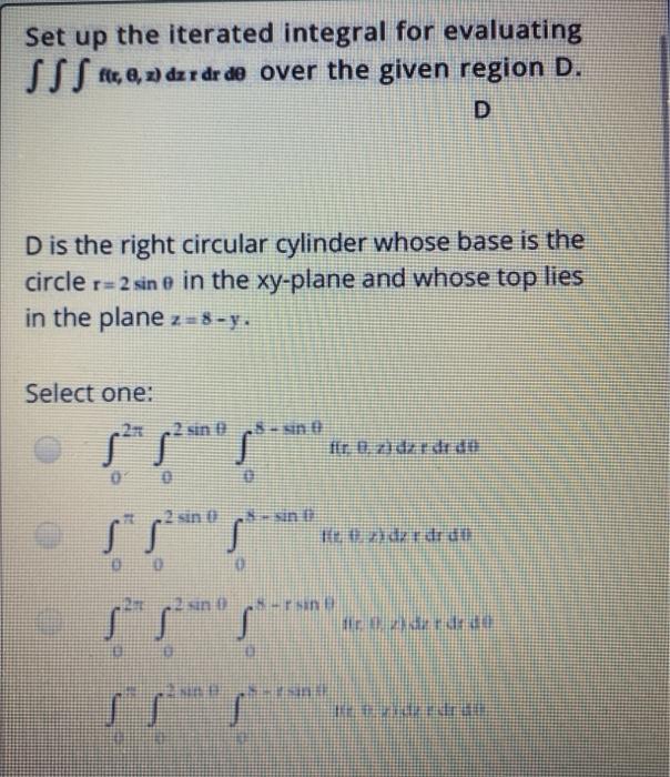 Solved Set up the iterated integral for evaluating SSS 4, 0, | Chegg.com