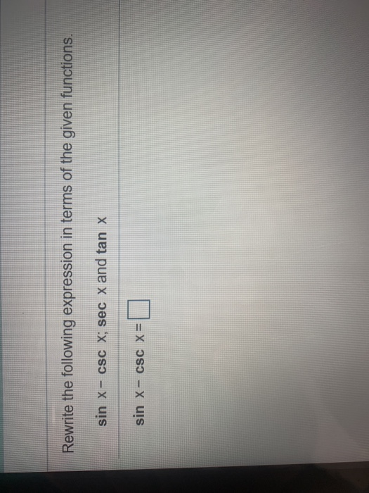 Solved Rewrite the following expression in terms of the | Chegg.com