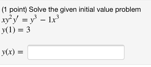 Solved (1 point) Solve the given differential equation by | Chegg.com
