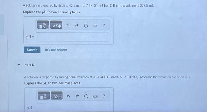 Solved Calculate the pHA) A solution is prepared by diluting | Chegg.com