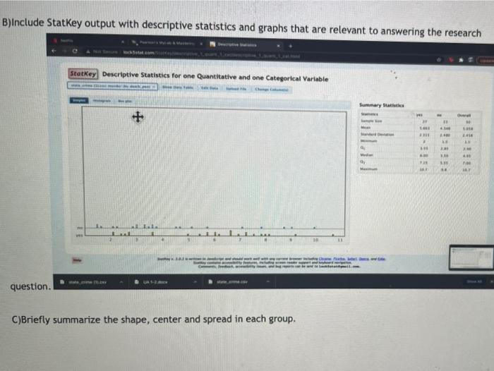 Solved B)include StatKey output with descriptive statistics | Chegg.com