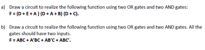 Solved a) Draw a circuit to realize the following function | Chegg.com