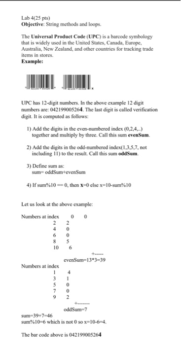 Solved Lab 4(25 pts) Objective: String methods and loops. | Chegg.com