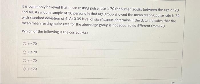 Solved It is commonly believed that mean resting pulse rate | Chegg.com