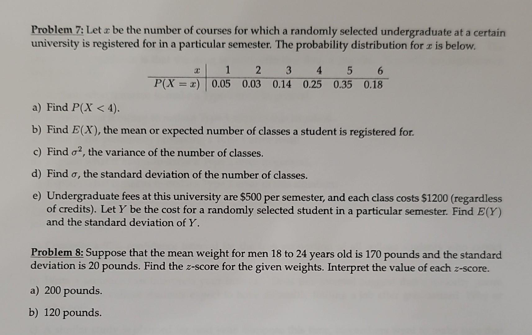 Solved Problem 7: Let \\( x \\) be the number of courses for | Chegg.com