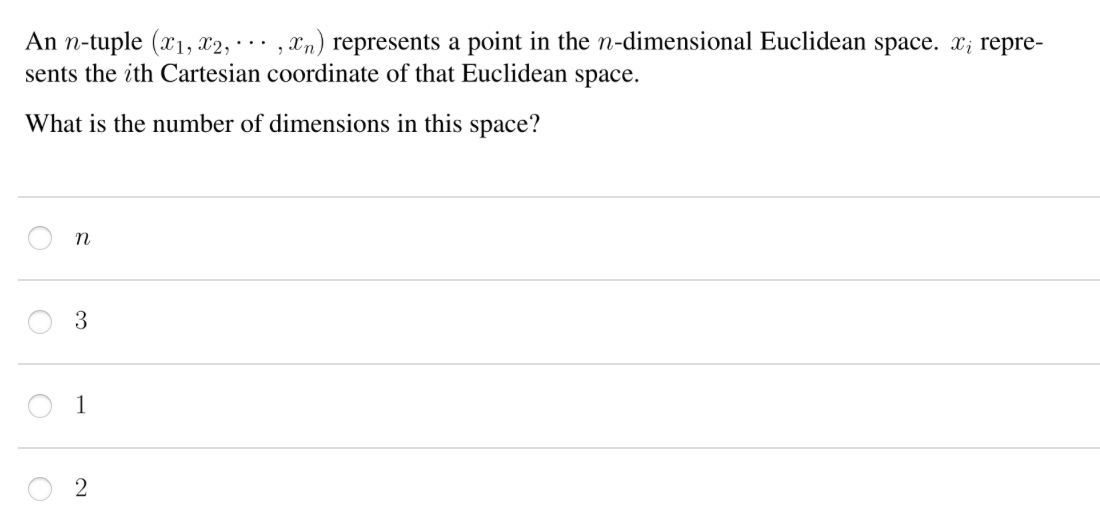 An n-tuple (x1,x2,cdots,xn) ﻿represents a point in | Chegg.com