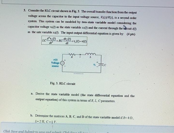 Solved 3. Consider the RLC circuit shown in Fig. 3. The | Chegg.com