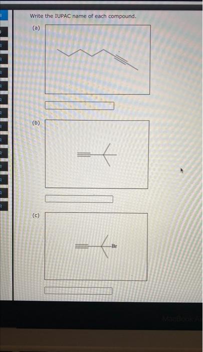 [Solved]: Write the IUPAC name of each compound.