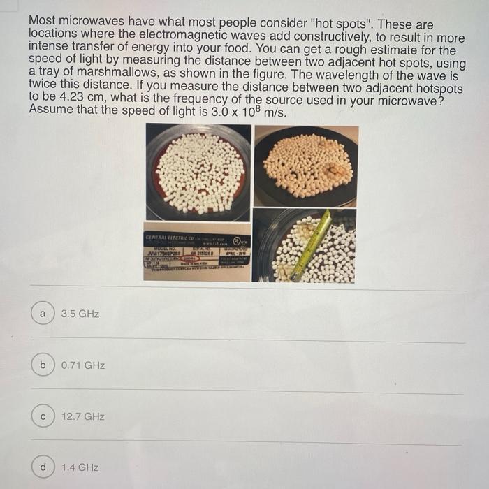 Solved Most microwaves have what most people consider "hot | Chegg.com
