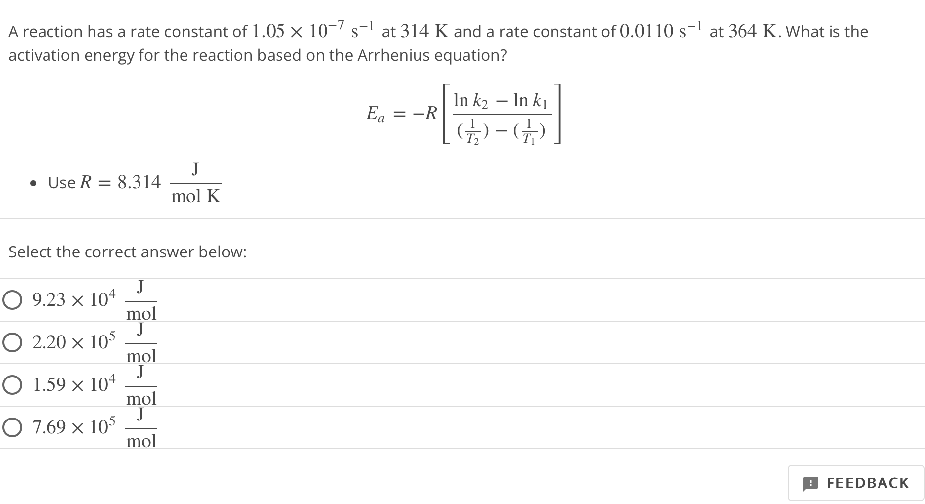 A reaction has a rate constant of 1.05×10-7s-1 ﻿at | Chegg.com