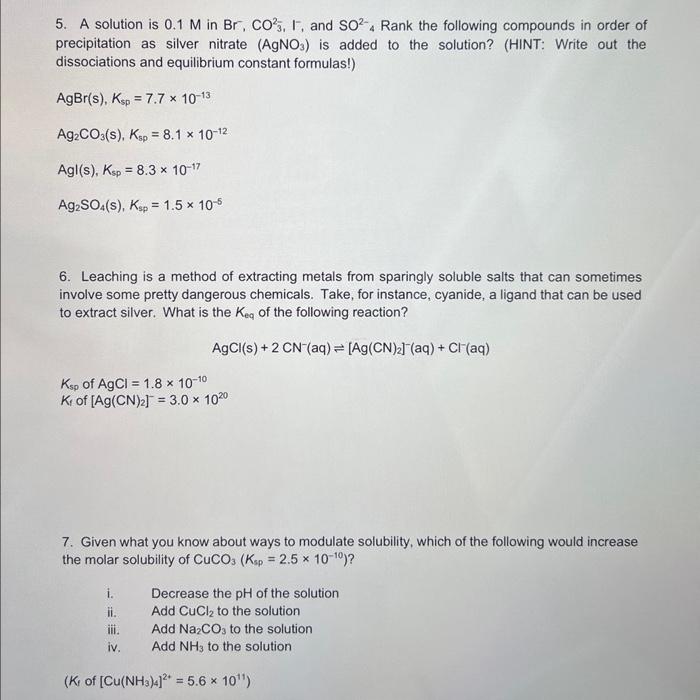 Solved 5. A solution is 0.1M in Br,CO32,1−, and SO2−4 Rank | Chegg.com