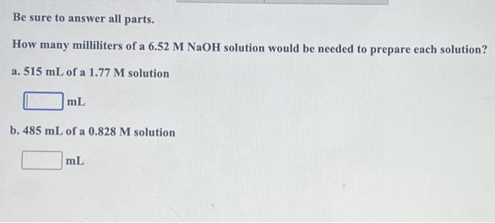 Solved Be sure to answer all parts. How many milliliters of | Chegg.com