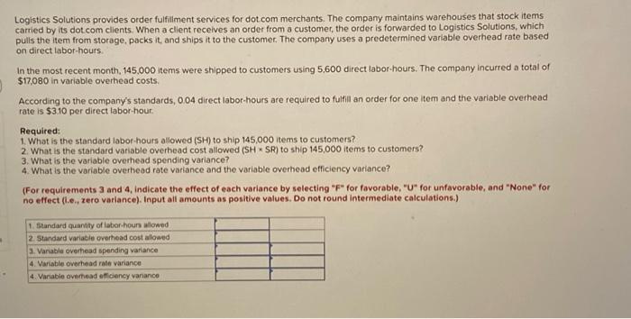 Solved Logistics Solutions provides order fulfillment | Chegg.com
