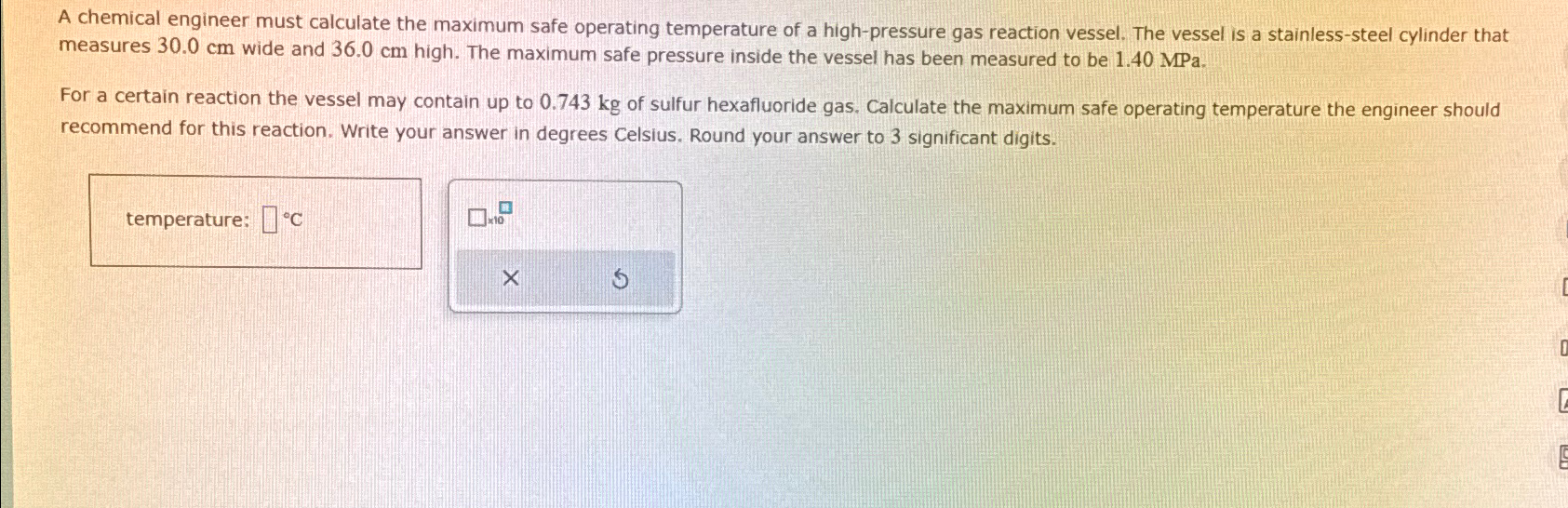 Solved A chemical engineer must calculate the maximum safe | Chegg.com
