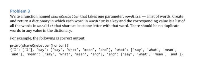 Solved Problem 3 Write a function named shareOneLetter that | Chegg.com