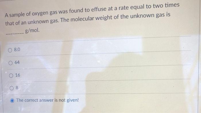Solved A sample of oxygen gas was found to effuse at a rate | Chegg.com