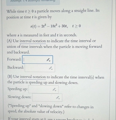 Solved While time t≥0 ﻿a particle moves along a straight | Chegg.com