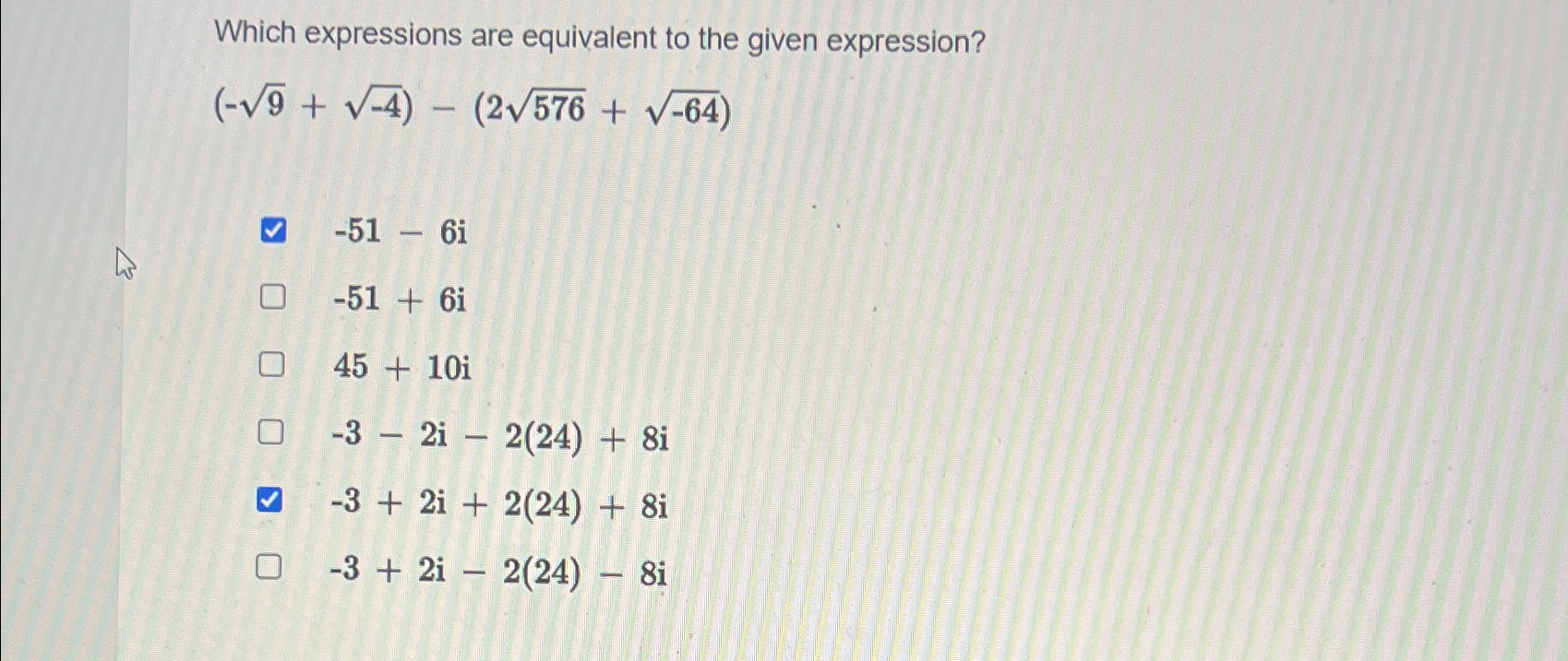 Solved Which expressions are equivalent to the given | Chegg.com