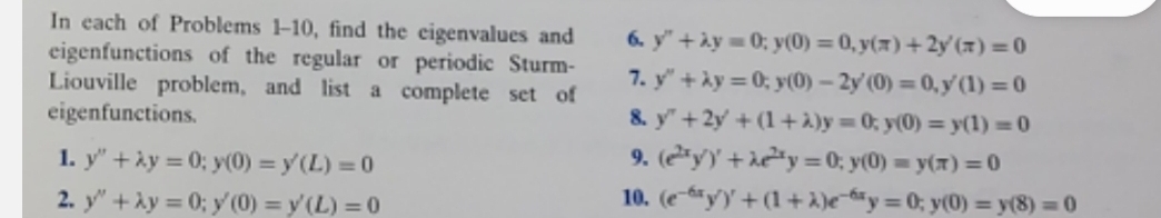 Solved by an EXPERT In each of Problems 1-10, ﻿find the eigenvalues and | Chegg.com