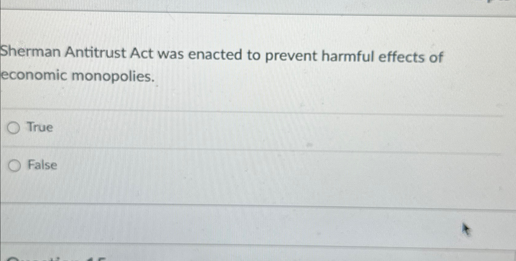 Solved Sherman Antitrust Act was enacted to prevent harmful | Chegg.com Solved Sherman Antitrust Act was enacted to prevent harmful | Chegg.com