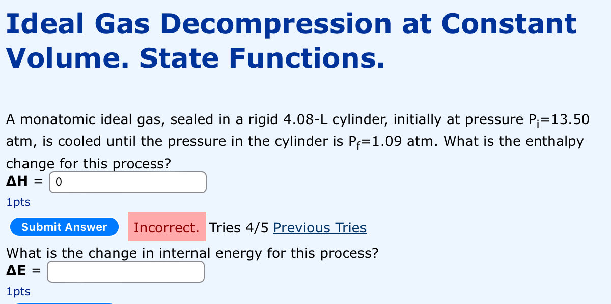 Solved Ideal Gas Decompression at ConstantVolume. State | Chegg.com