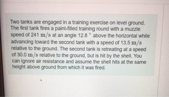 Solved Two tanks are engaged in a training exercise on level | Chegg.com