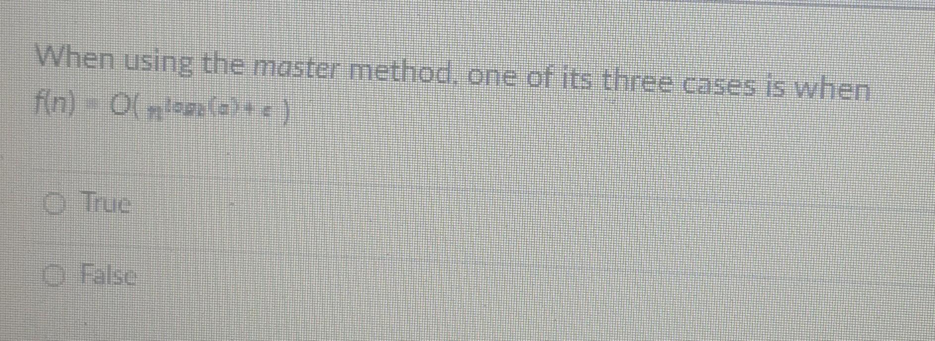 Solved When using the master method, one of its three cases | Chegg.com