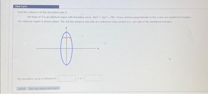 Solved Find the volume V of the described solid S The base | Chegg.com