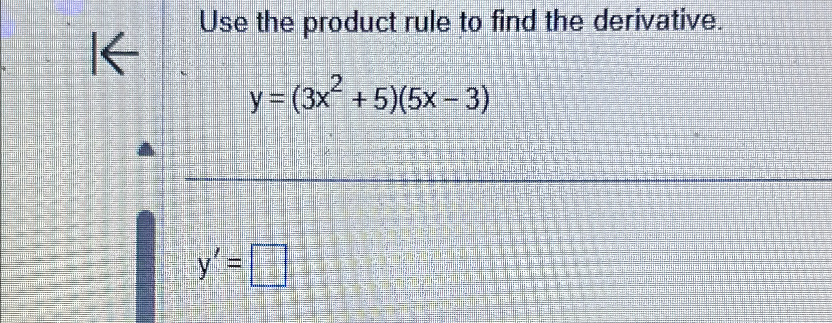 Solved Use the product rule to find the | Chegg.com