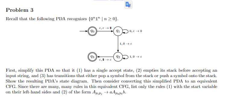 Problem 3Recall that the following PDA recognizes | Chegg.com