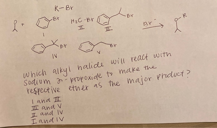 Solved which alkyl halide will react with sodium 2-propoxide | Chegg.com