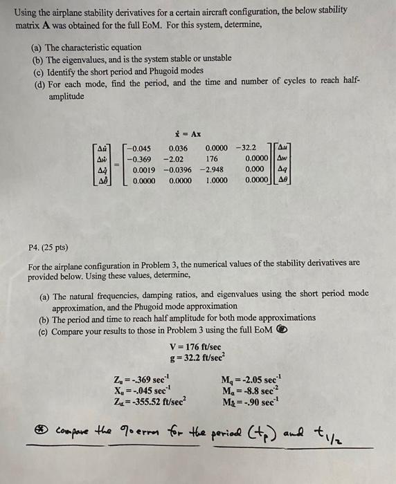 Solved Using the airplane stability derivatives for a | Chegg.com
