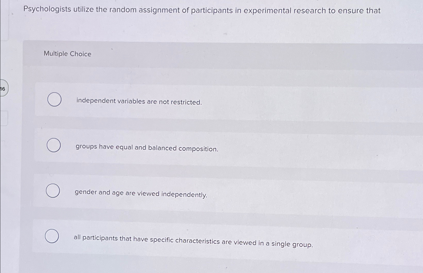 Solved Psychologists utilize the random assignment of | Chegg.com
