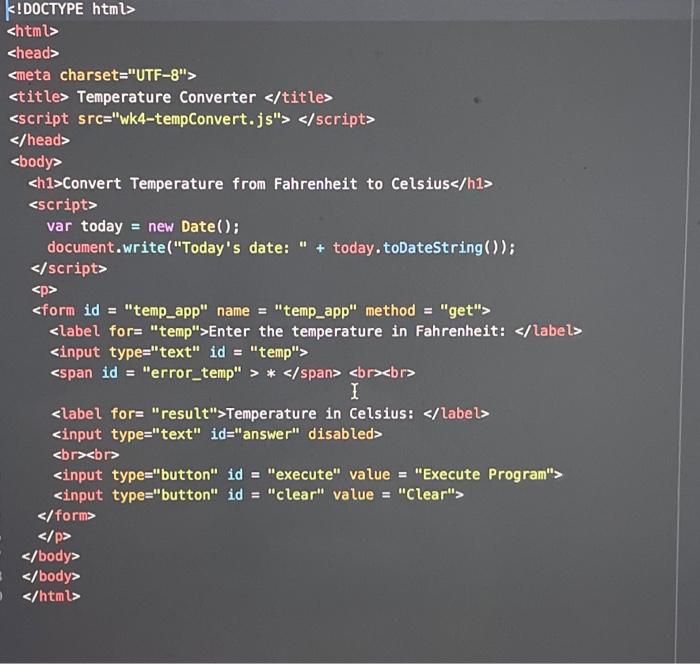 Solved k!DOCTYPE html> Temperature Converter | Chegg.com