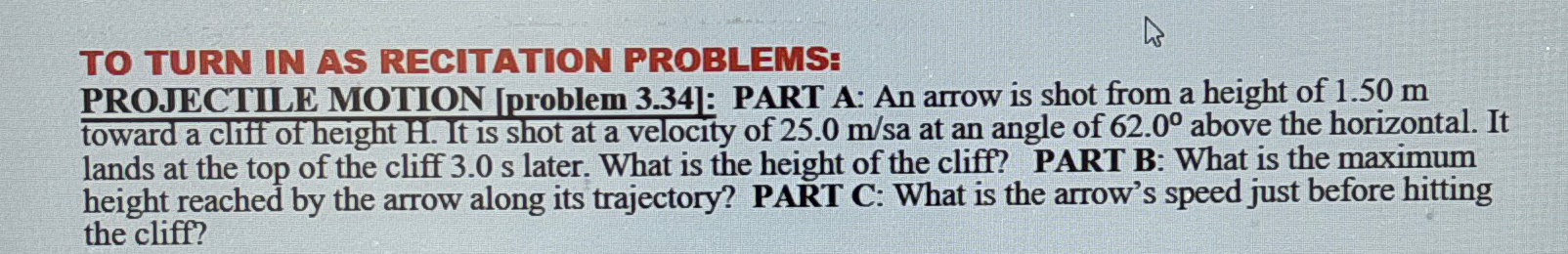 Solved TO TURN IN AS RECITATION PROBLEMS:PROJECTILE MOTION | Chegg.com