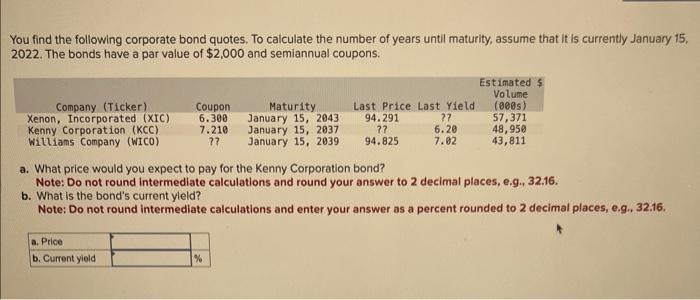 Solved You find the following corporate bond quotes. To | Chegg.com