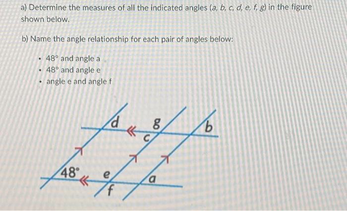 Solved a) Determine the measures of all the indicated angles | Chegg.com