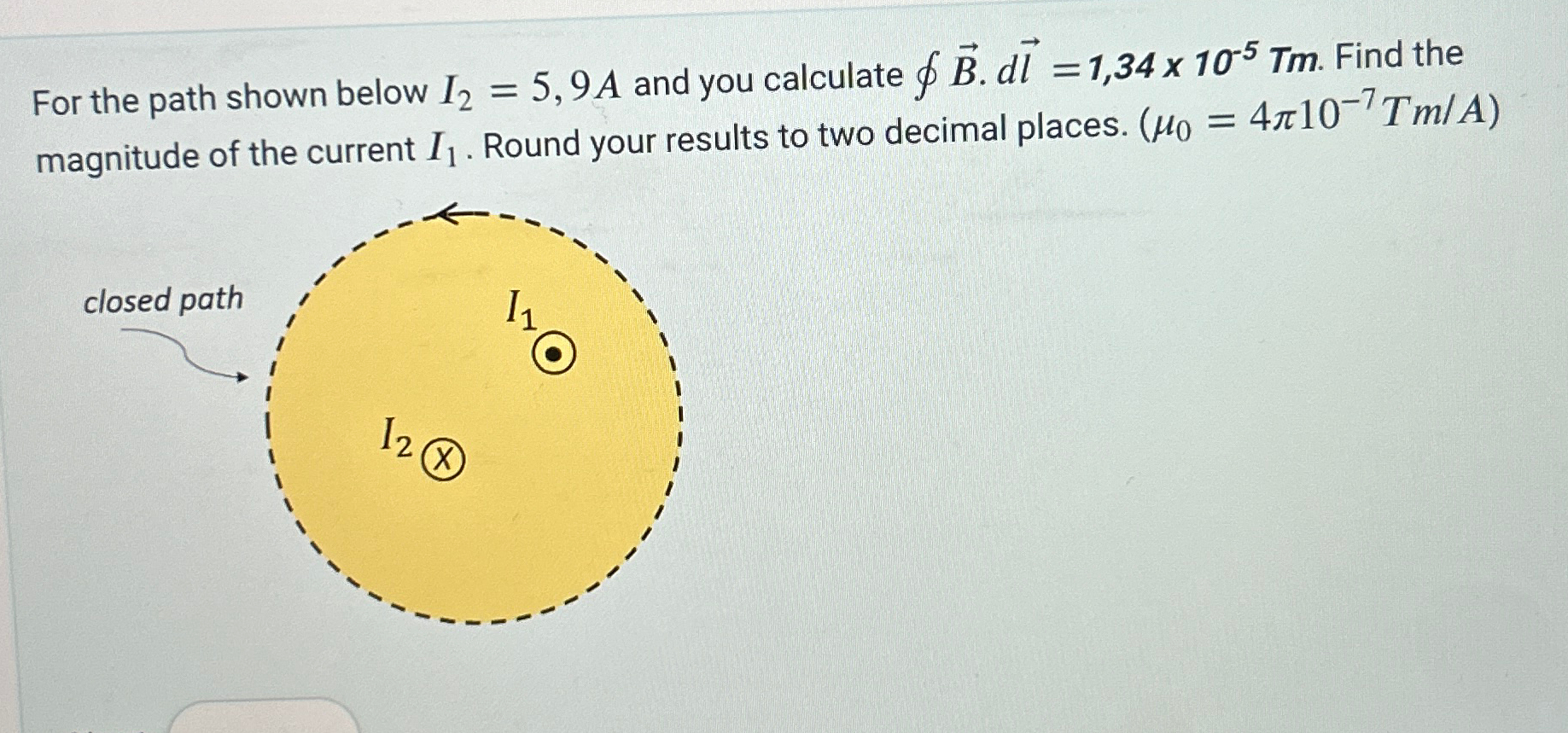 Solved For the path shown below I2=5,9A and you calculate | Chegg.com